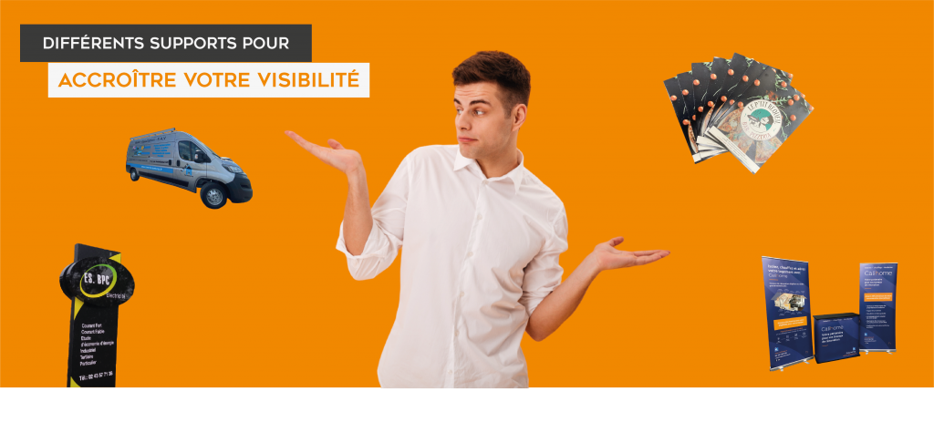 Quels supports pour accroître votre visibilité ? - Sarth'Enseignes