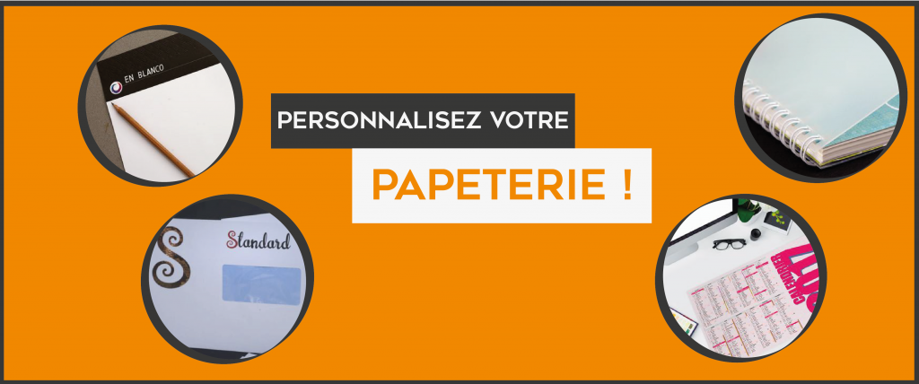 Personnalisez votre papeterie ! - Sarth'Enseignes